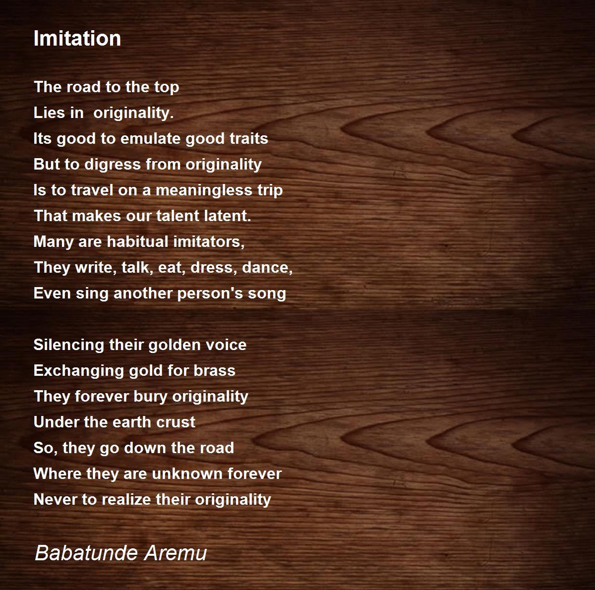 Imitation Poem by Babatunde Aremu - Poem Hunter