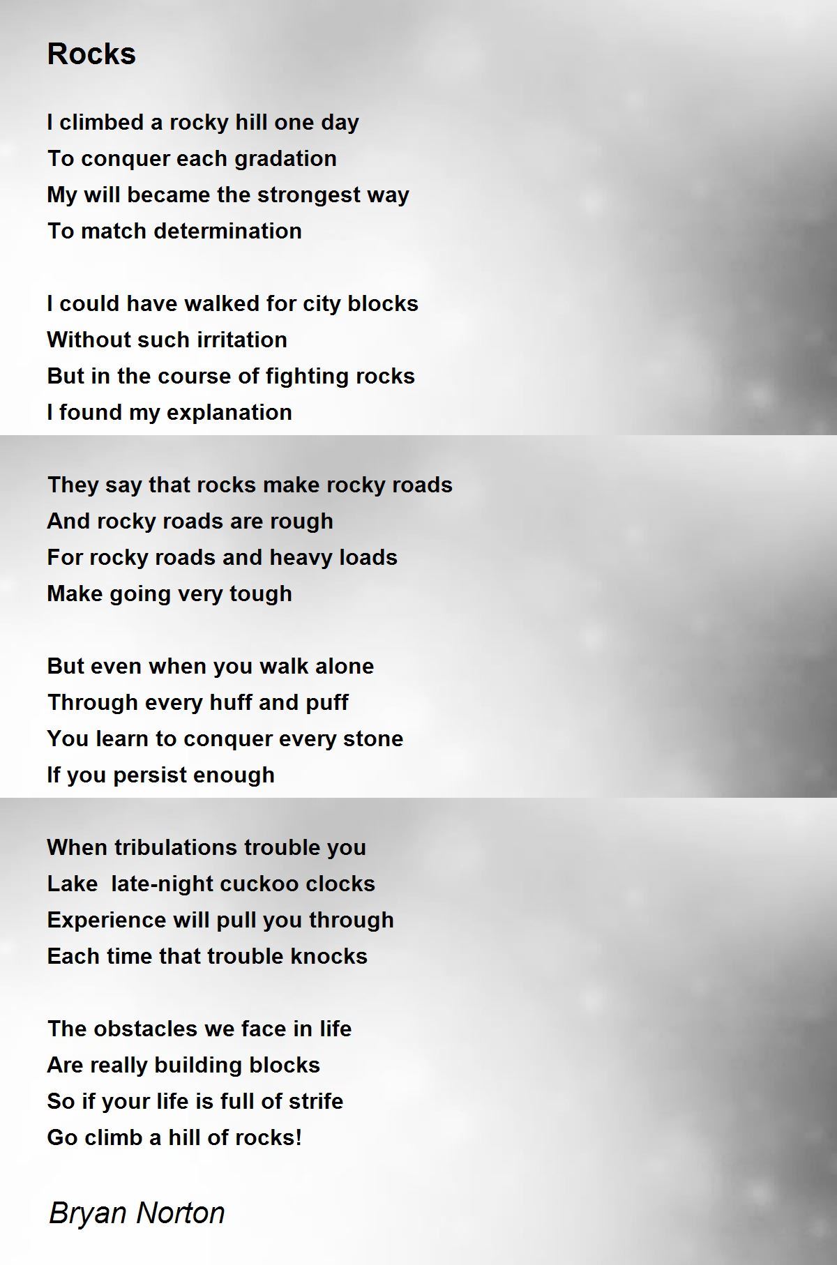 Rocks - Rocks Poem by Bryan Norton