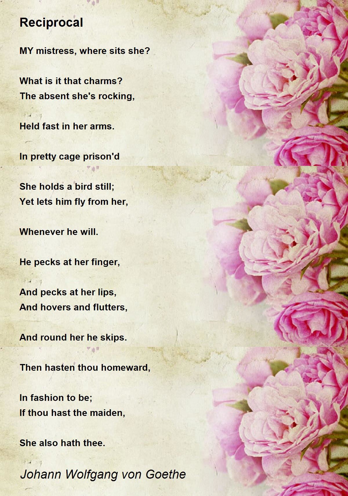 Reciprocal - Reciprocal Poem by Johann Wolfgang von Goethe