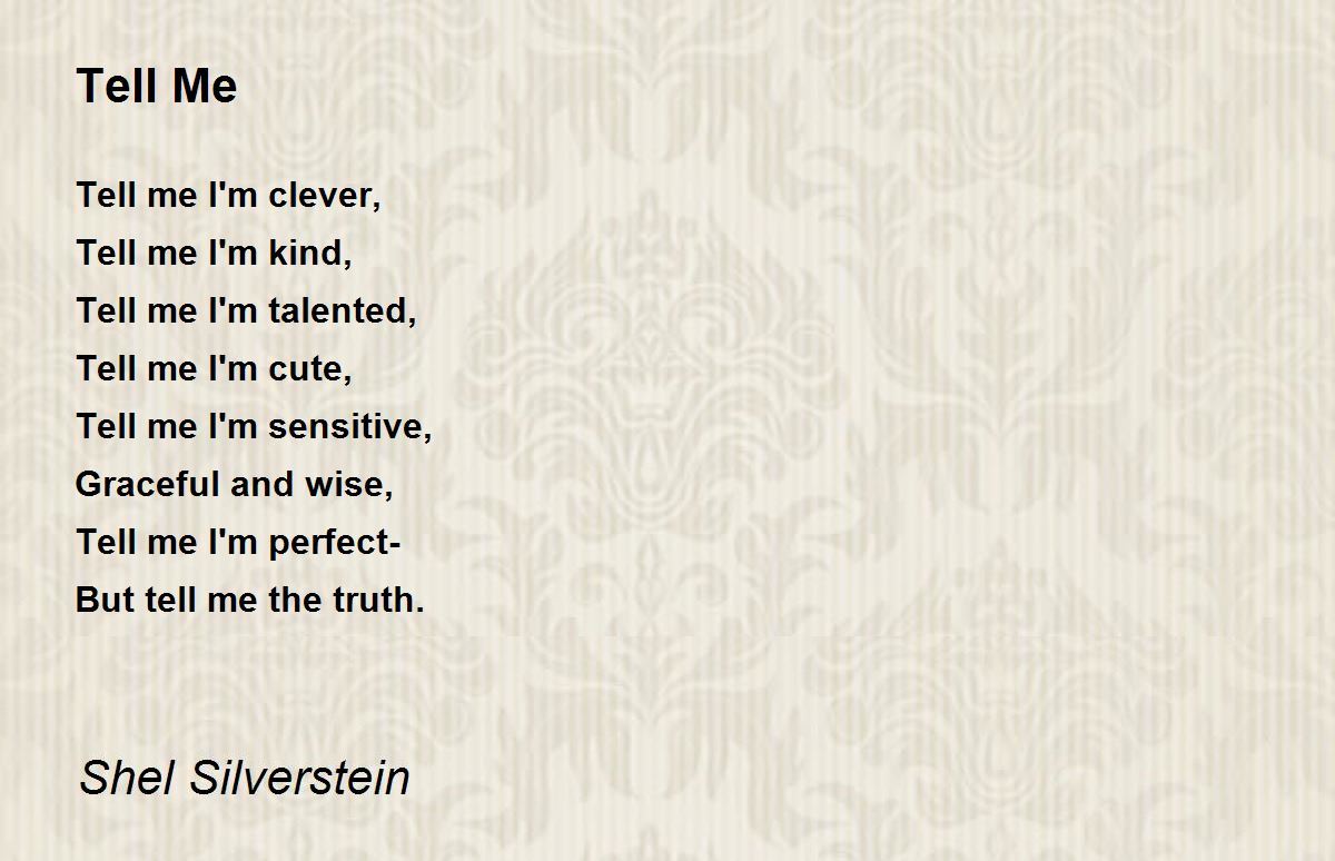 Tell Me Poem by Shel Silverstein - Poem Hunter