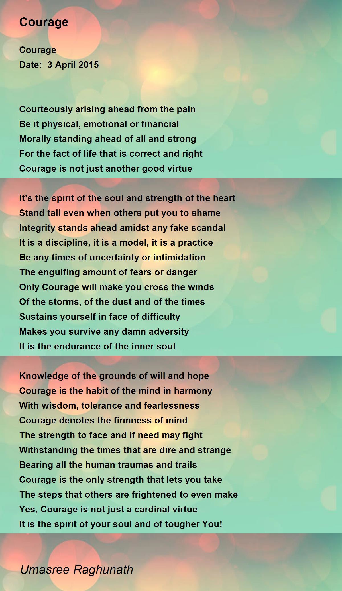 Courage - Courage Poem by Umasree Raghunath