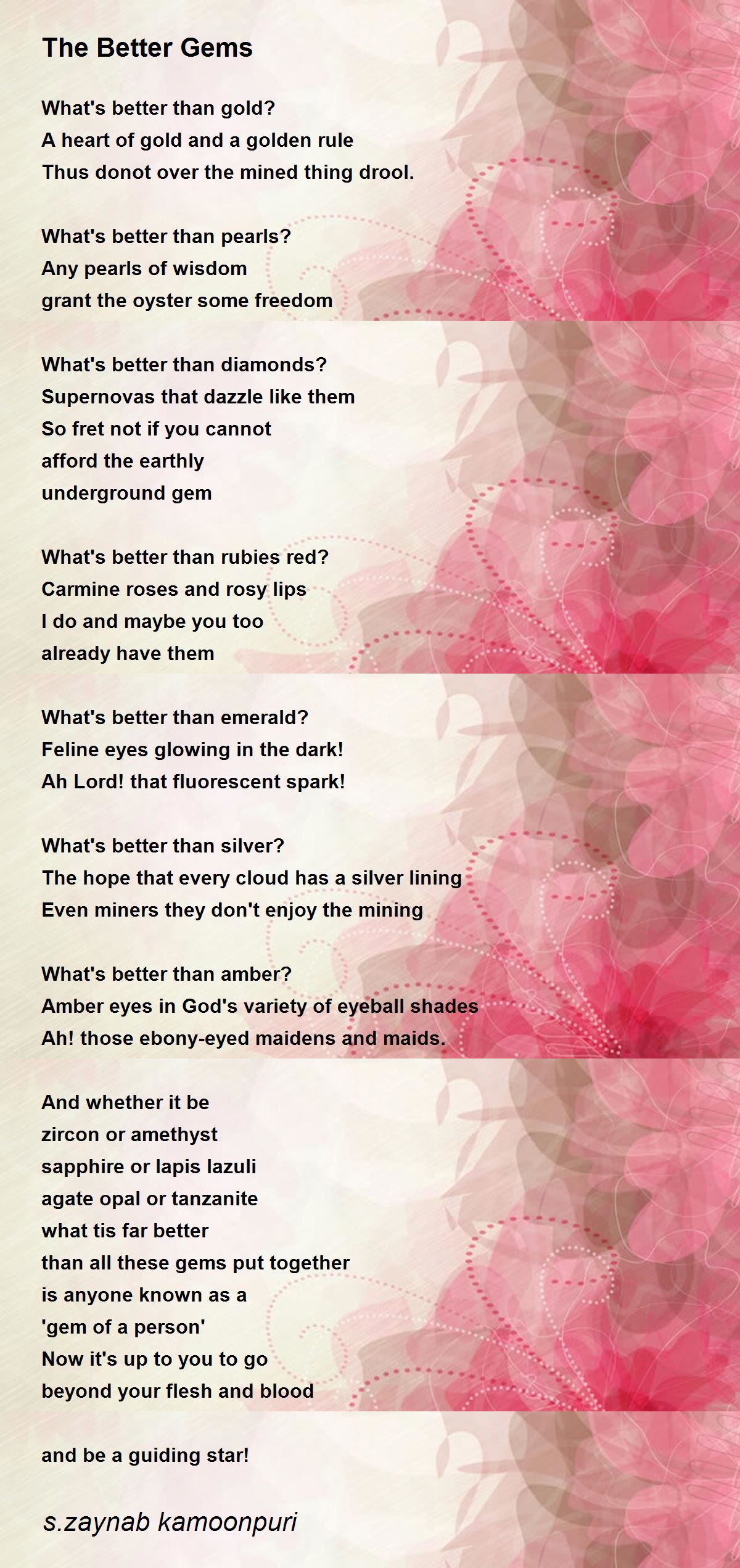 The Better Gems Poem by s.zaynab kamoonpuri - Poem Hunter