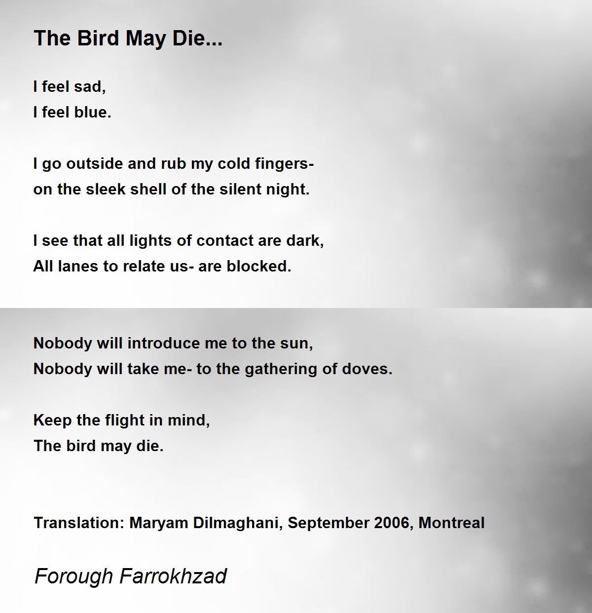 The Bird May Die... Poem by Forough Farrokhzad - Poem Hunter