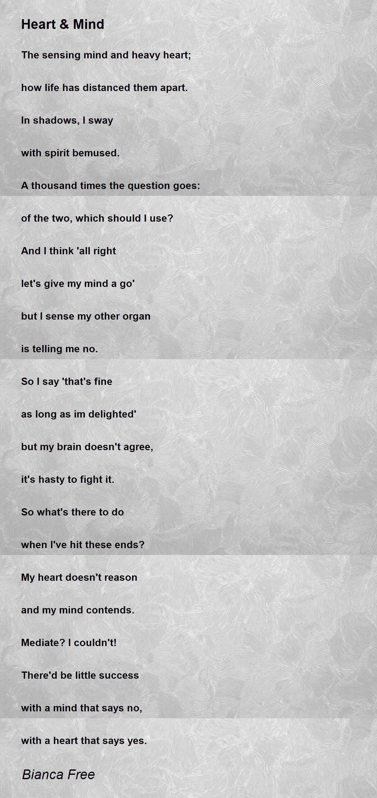 Heart & Mind - Heart & Mind Poem by Bianca Free