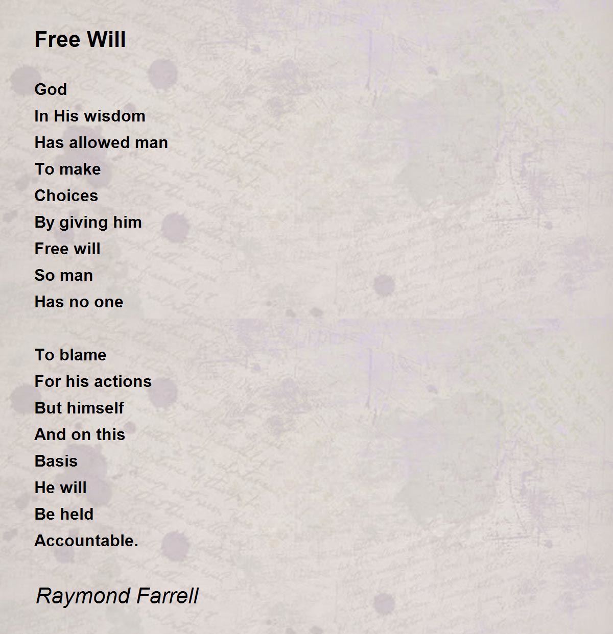 Free Will - Free Will Poem by Raymond Farrell
