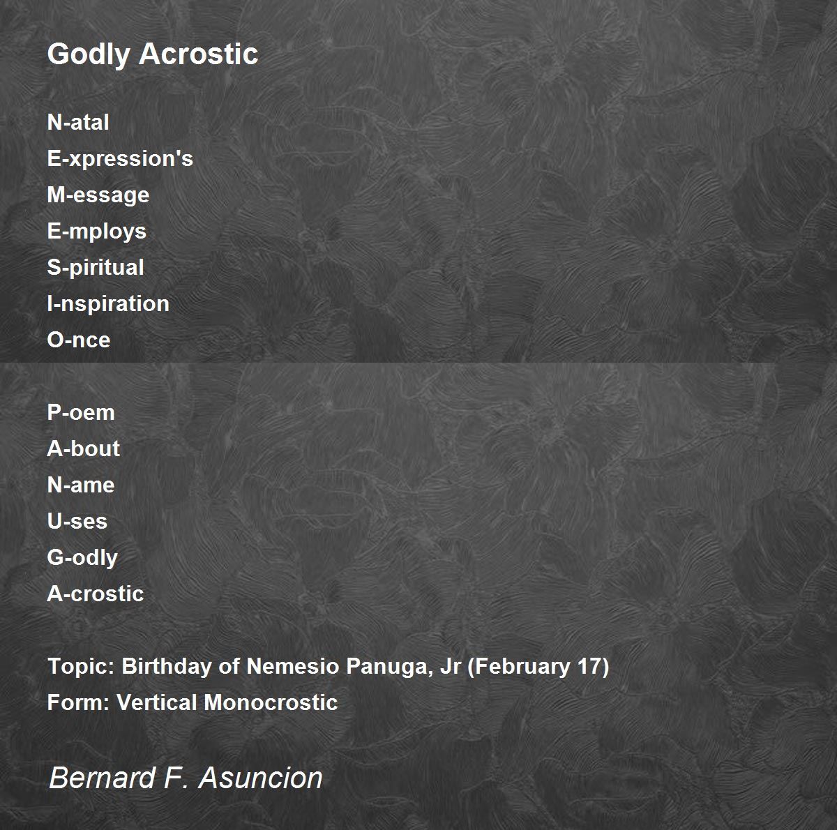 Godly Acrostic - Godly Acrostic Poem by Bernard F. Asuncion