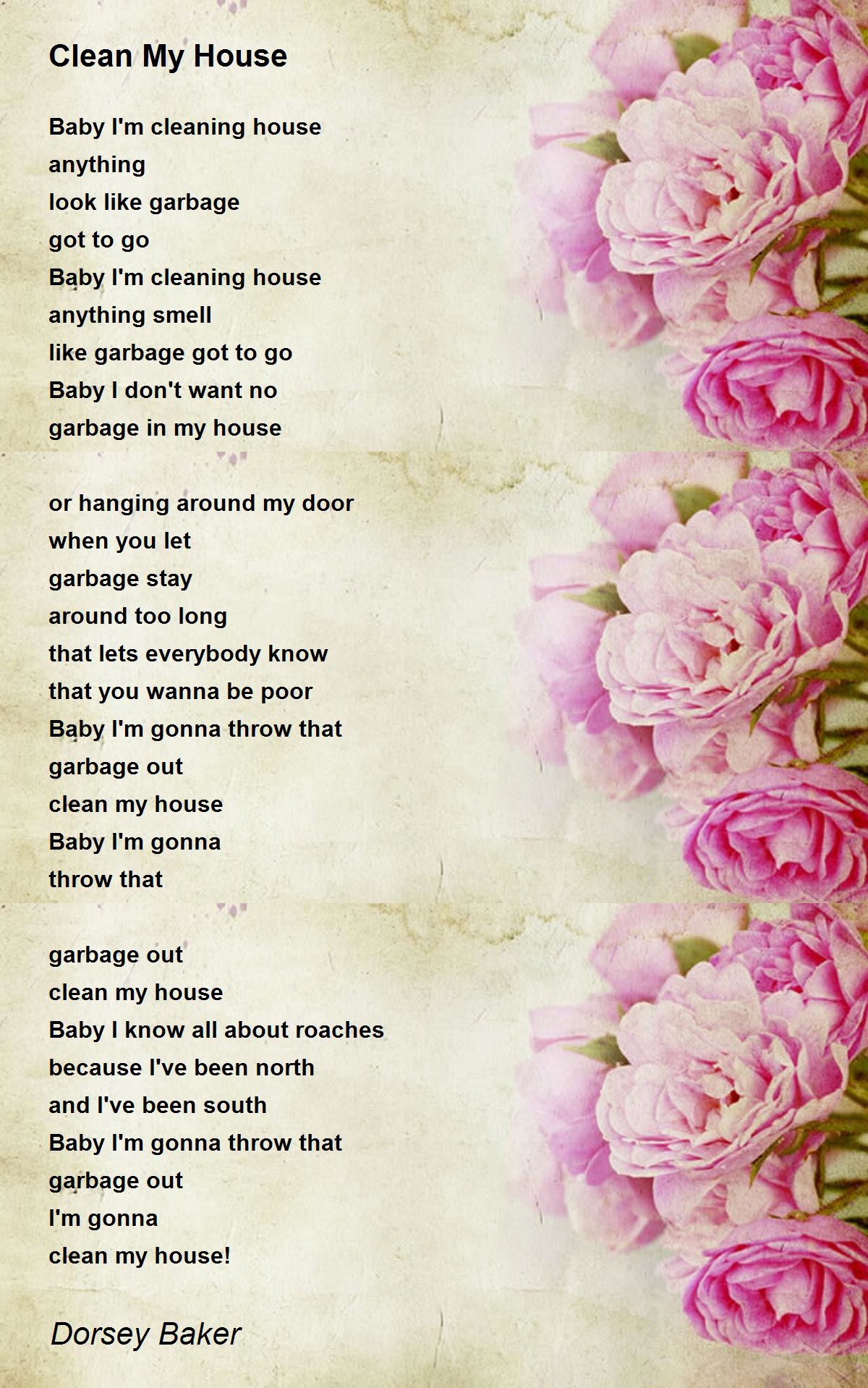 Clean My House by Dorsey Baker - Clean My House Poem