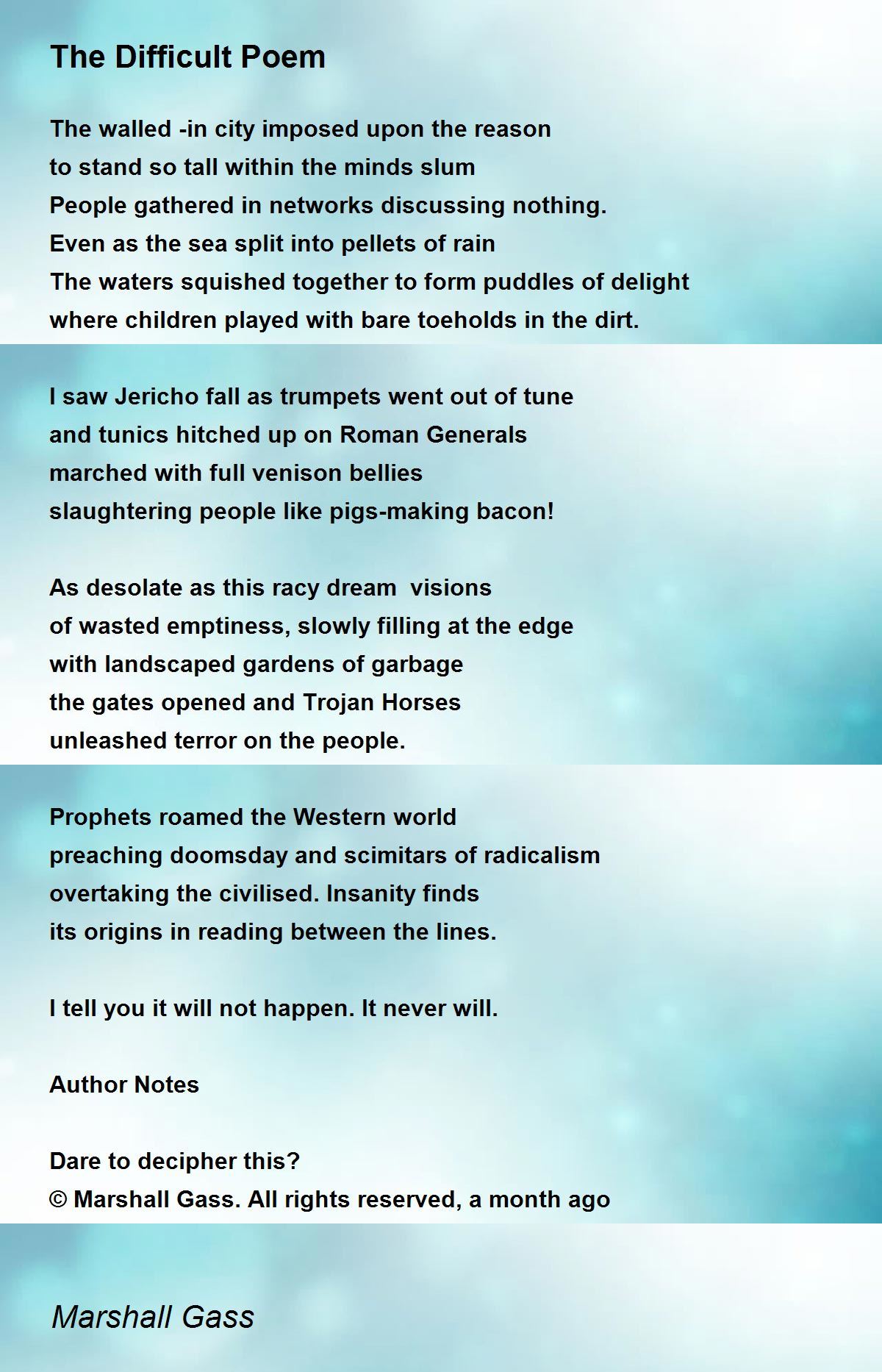 The Difficult Poem - The Difficult Poem Poem by Marshall Gass