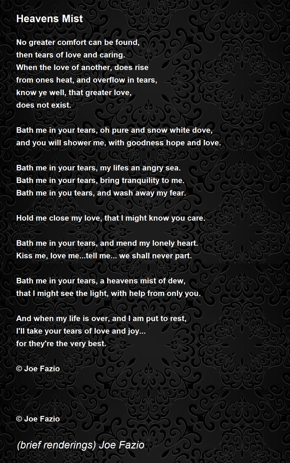 Heavens Mist Poem by (brief renderings) Joe Fazio - Poem Hunter