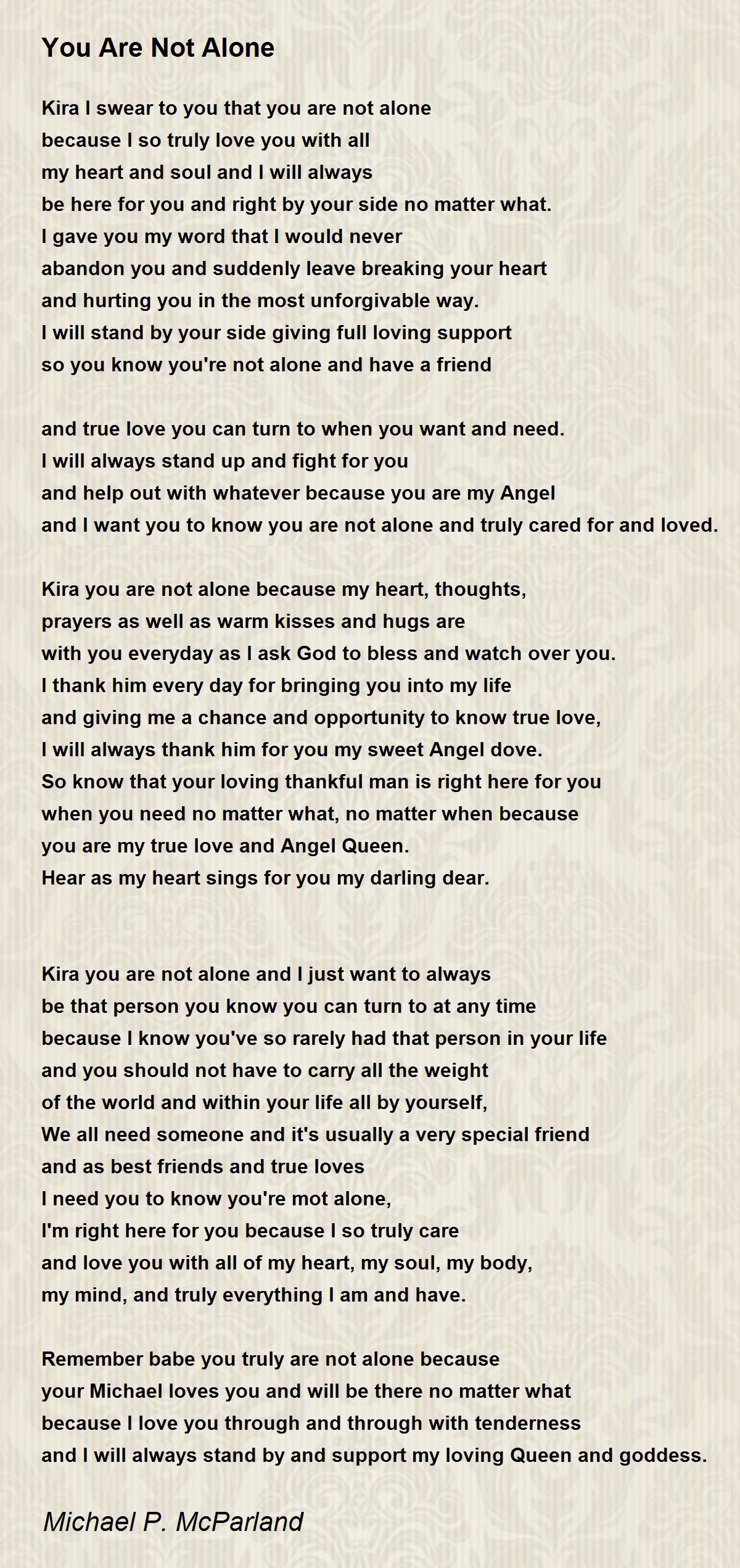 You Are Not Alone - You Are Not Alone Poem by Michael P. McParland