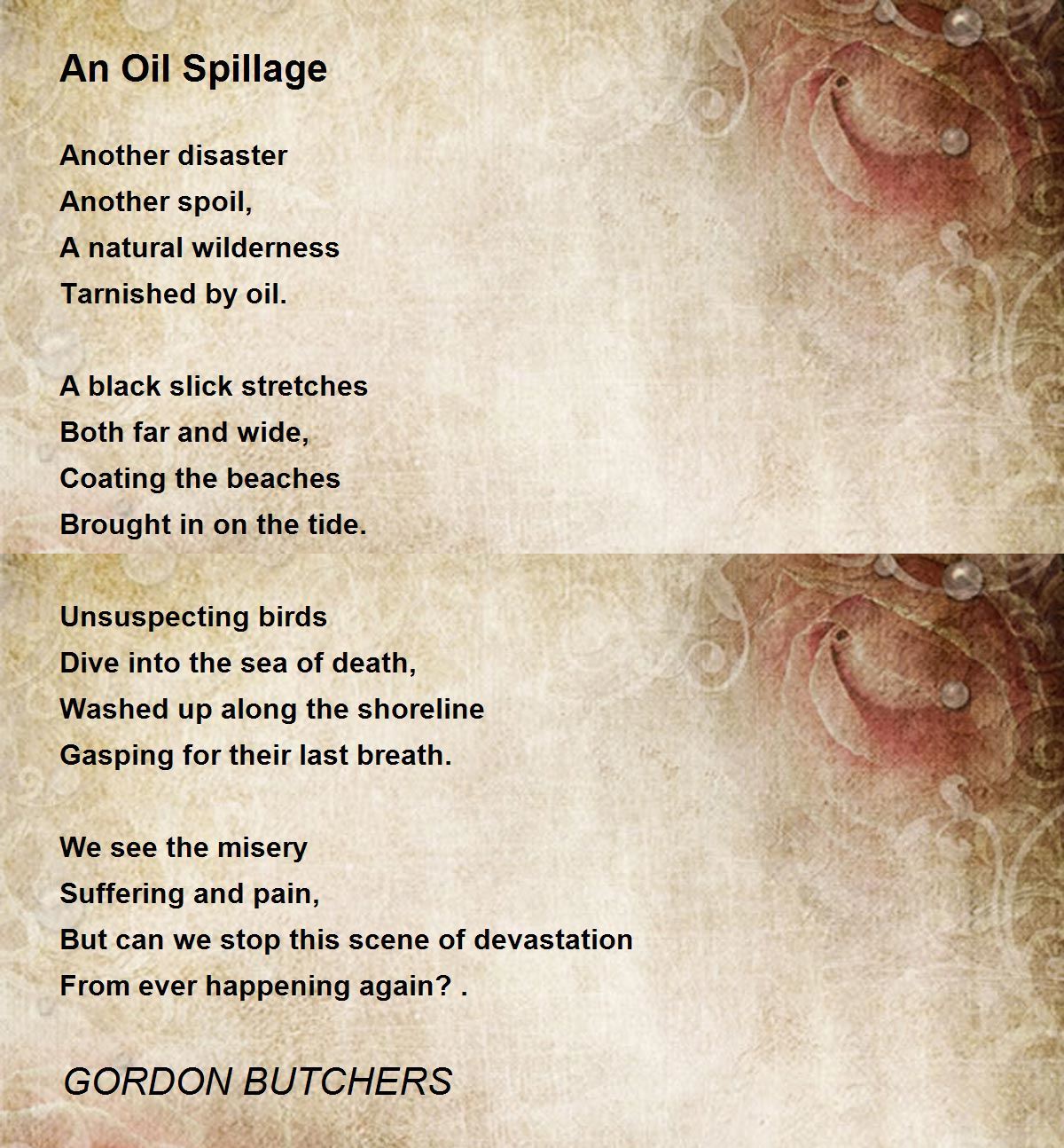 An Oil Spillage by GORDON BUTCHERS - An Oil Spillage Poem