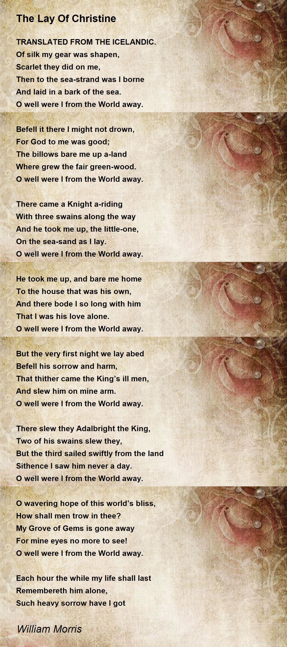The Lay Of Christine - The Lay Of Christine Poem by William Morris