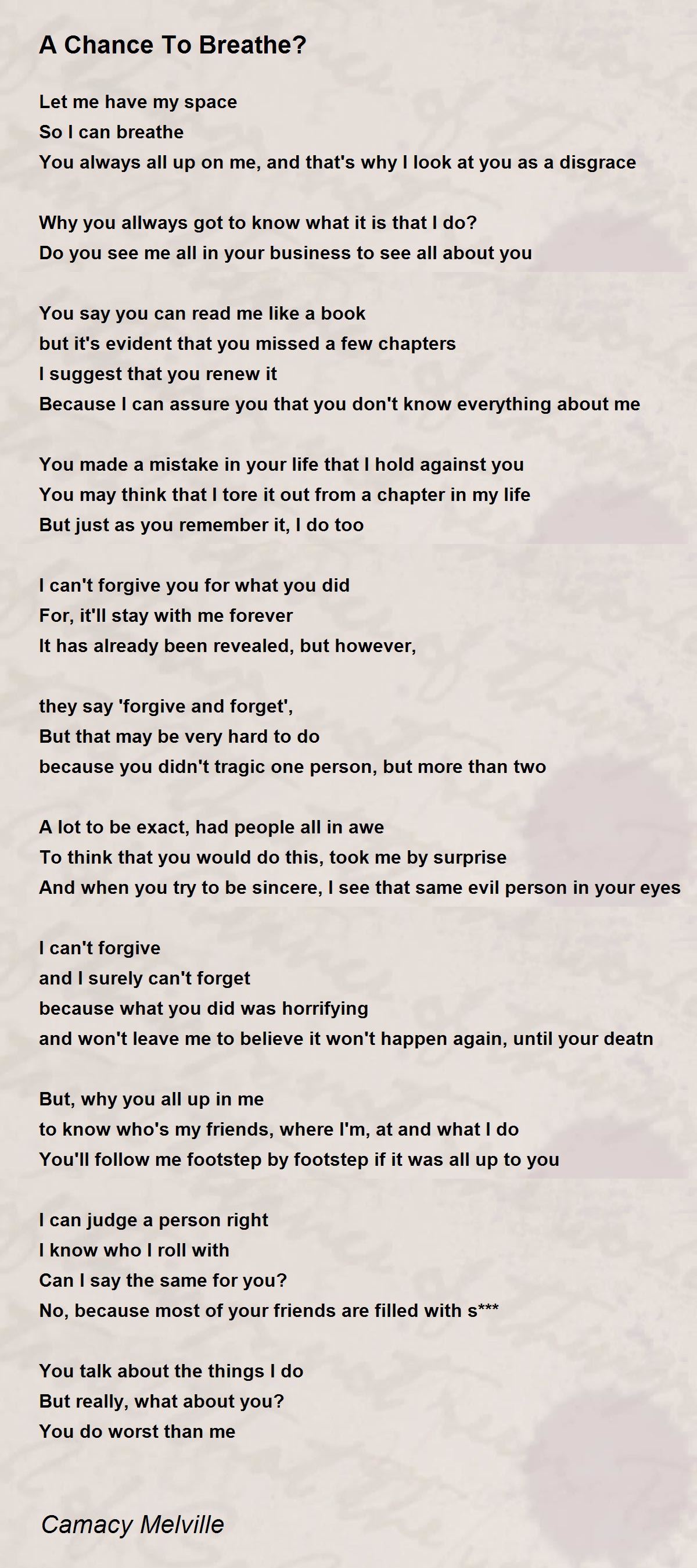 A Chance To Breathe? - A Chance To Breathe? Poem by Camacy Melville