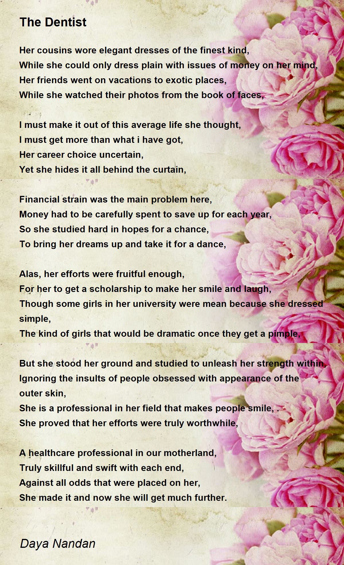 The Dentist - The Dentist Poem by Daya Nandan