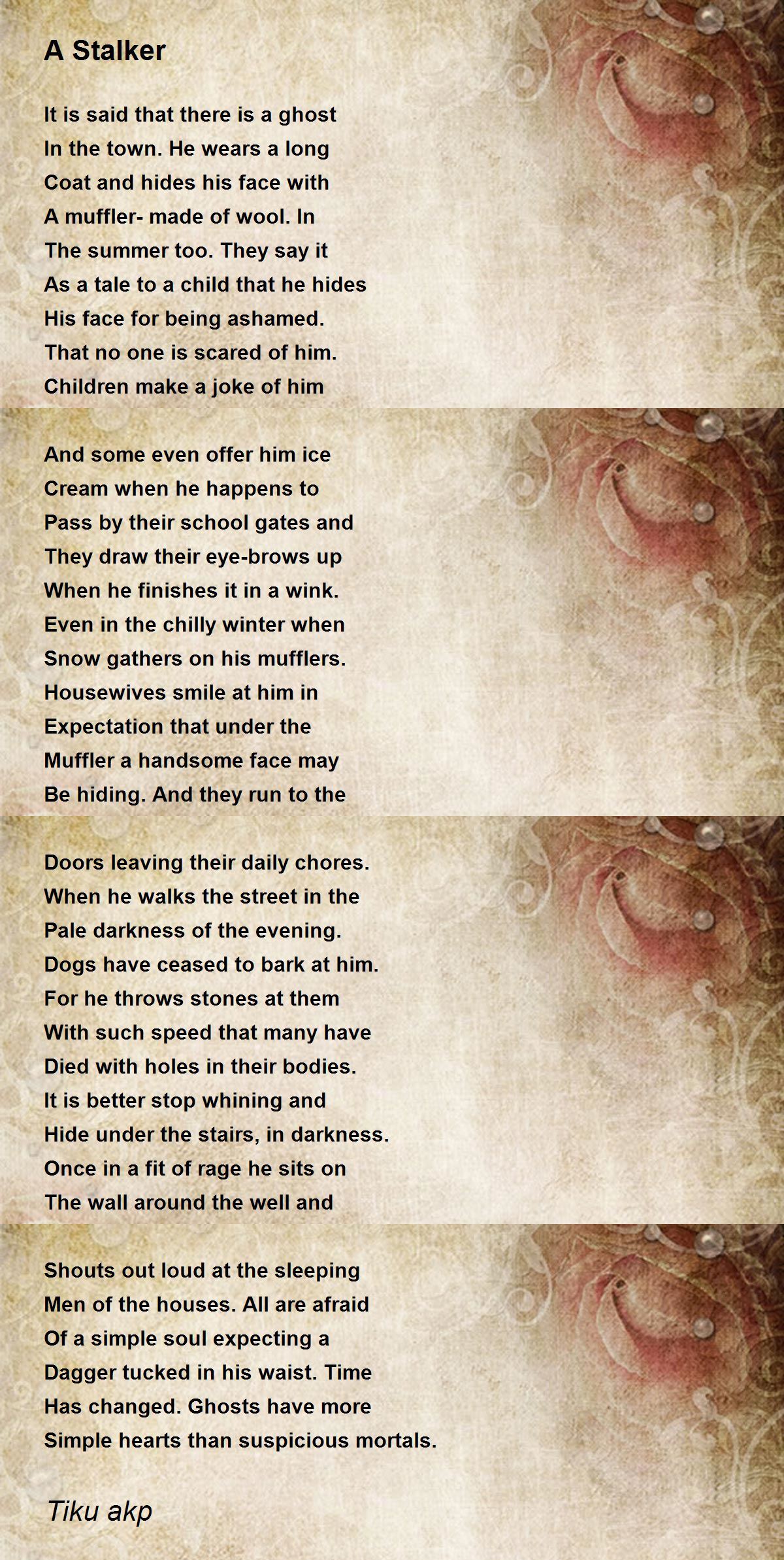 A Stalker by Anil Kumar Panda - A Stalker Poem