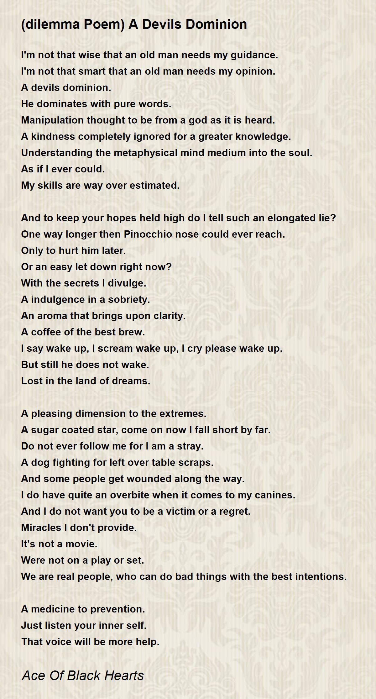 (dilemma Poem) A Devils Dominion - (dilemma Poem) A Devils Dominion ...