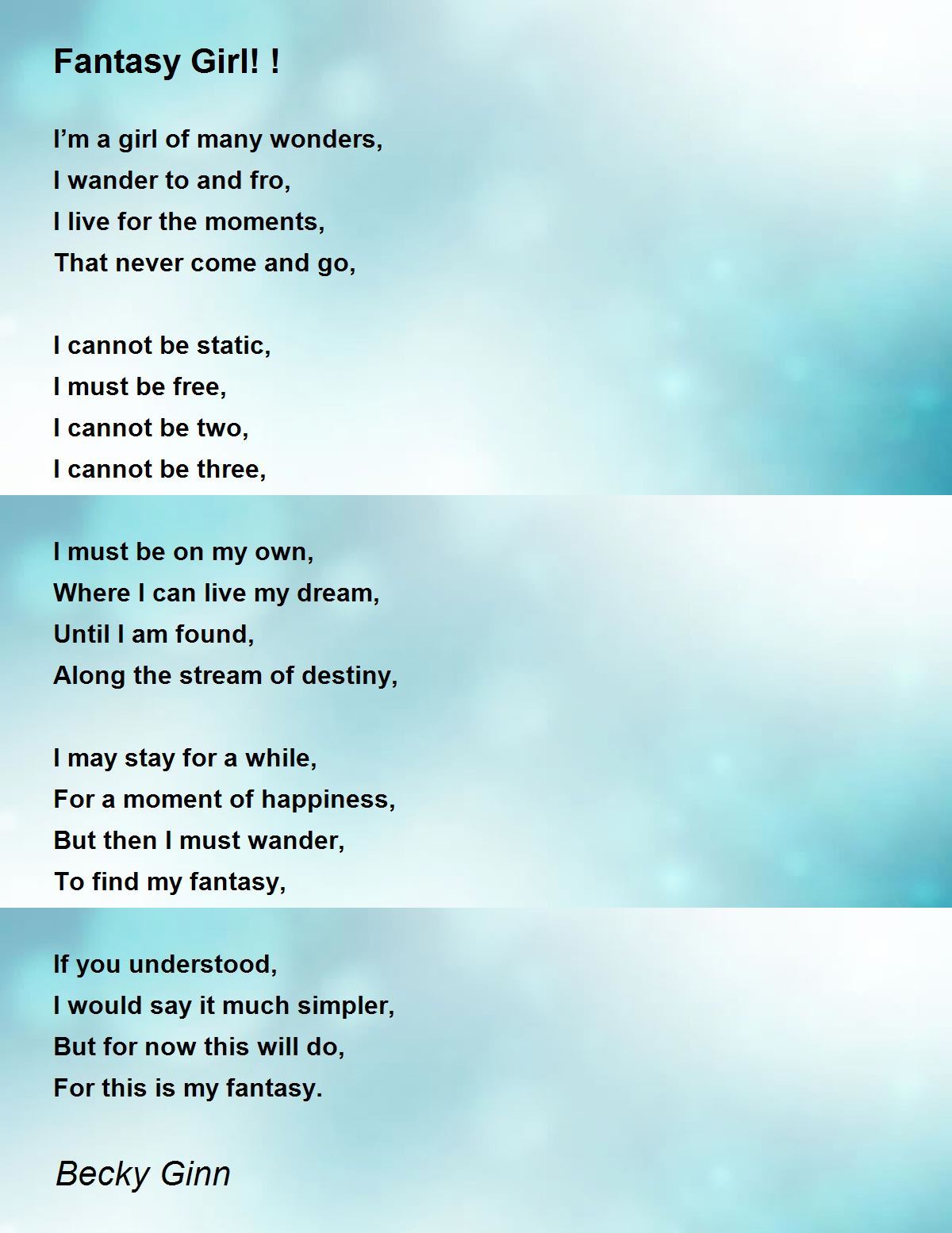 Fantasy Girl! ! - Fantasy Girl! ! Poem by Becky Ginn