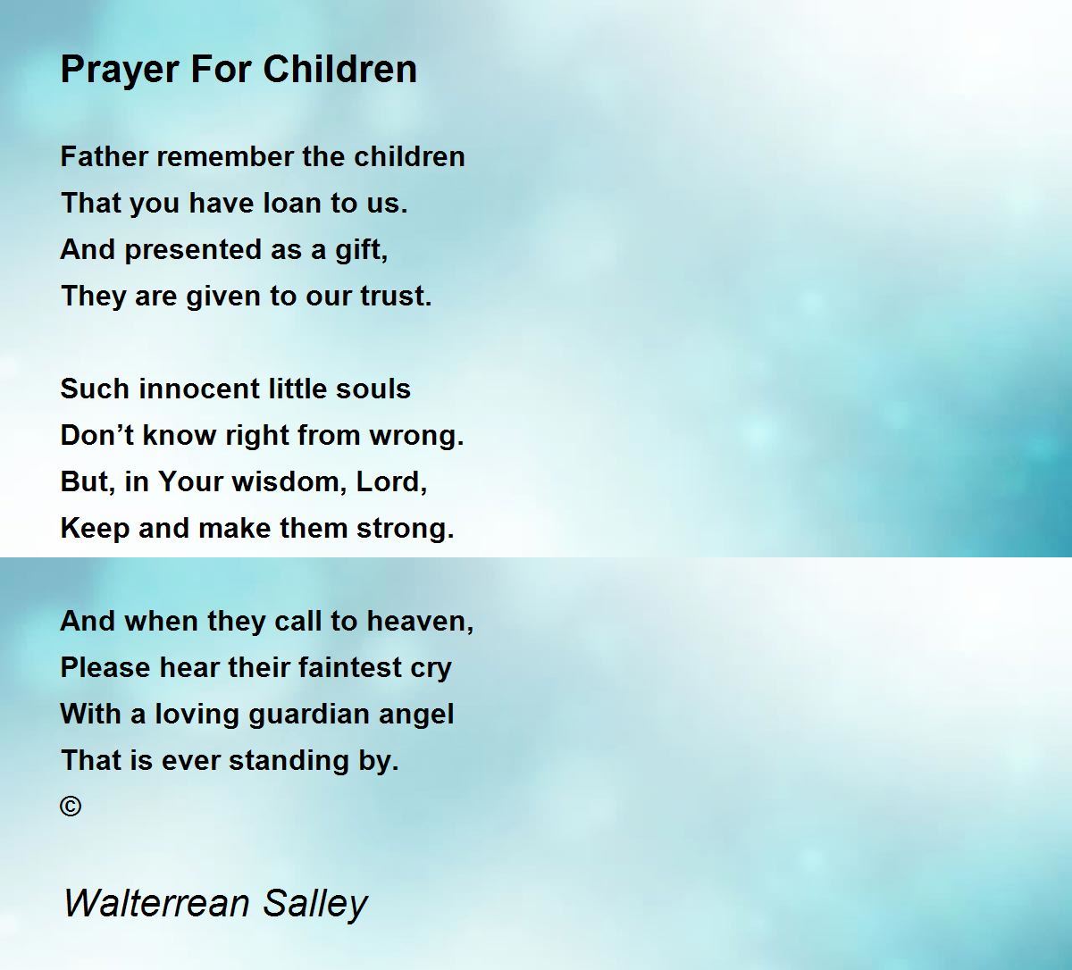 Prayer For Children - Prayer For Children Poem by Walterrean Salley