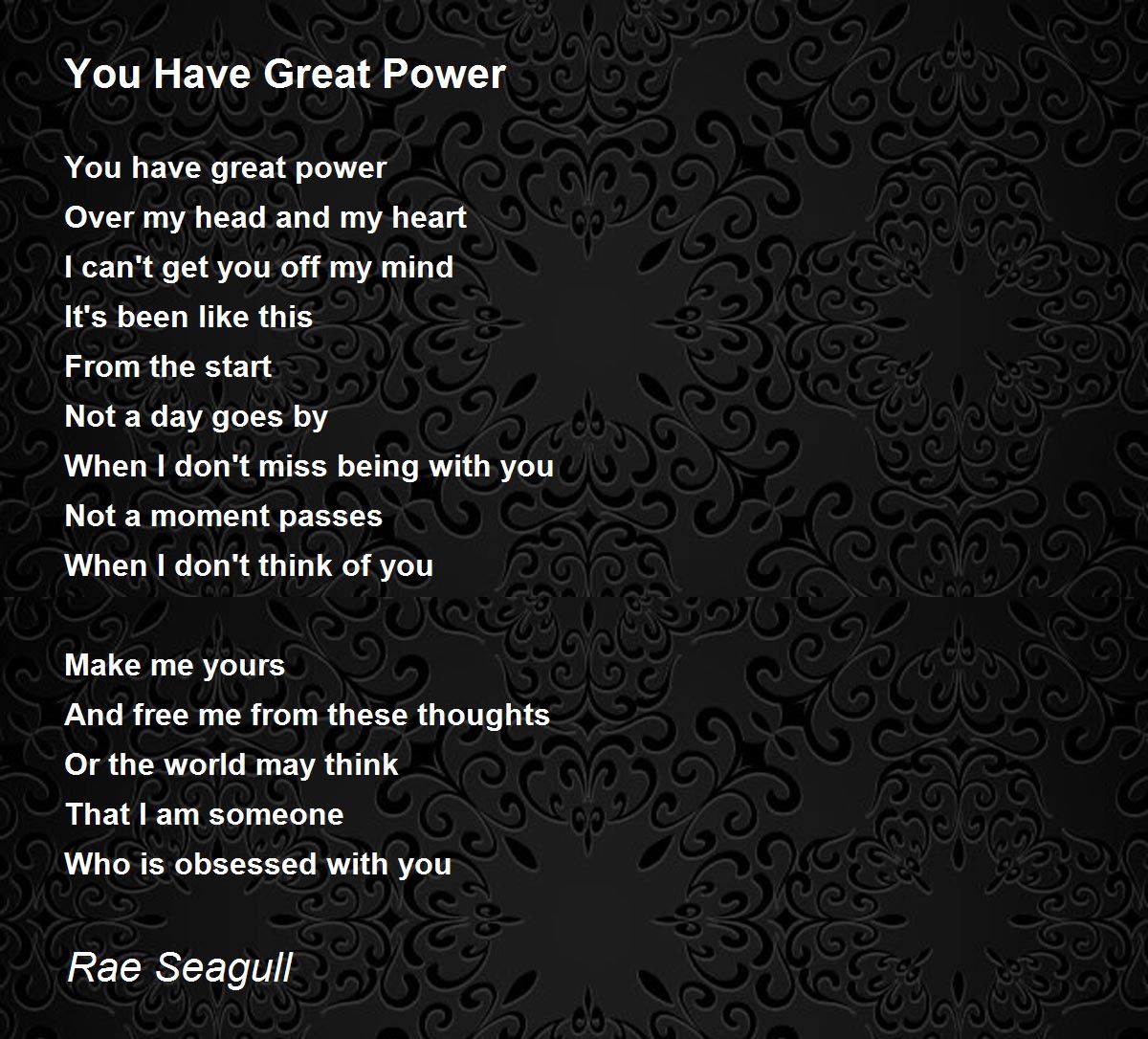 You Have Great Power - You Have Great Power Poem by Rae Seagull