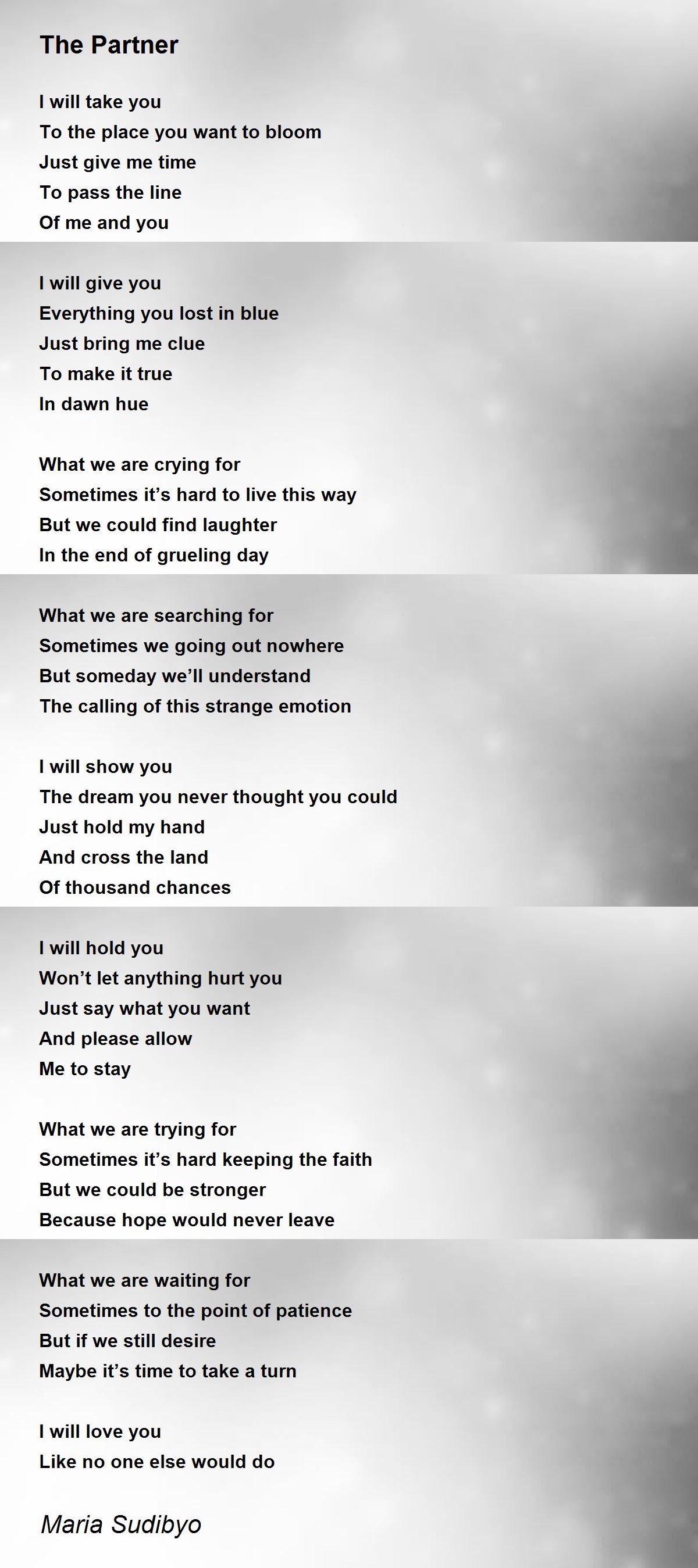 The Partner - The Partner Poem by Maria Sudibyo