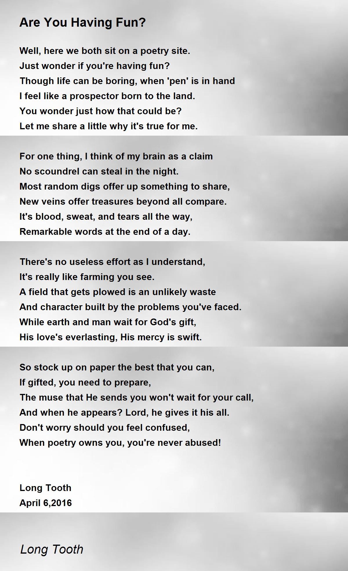 Are You Having Fun? - Are You Having Fun? Poem by Long Tooth