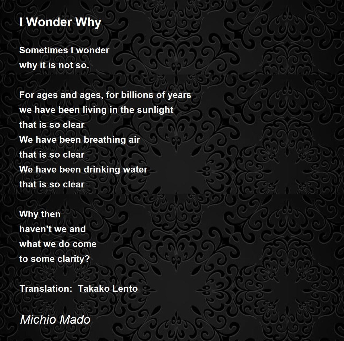 I Wonder Why - I Wonder Why Poem by Michio Mado