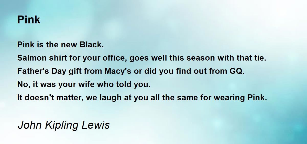 Pink - Pink Poem by John Kipling Lewis