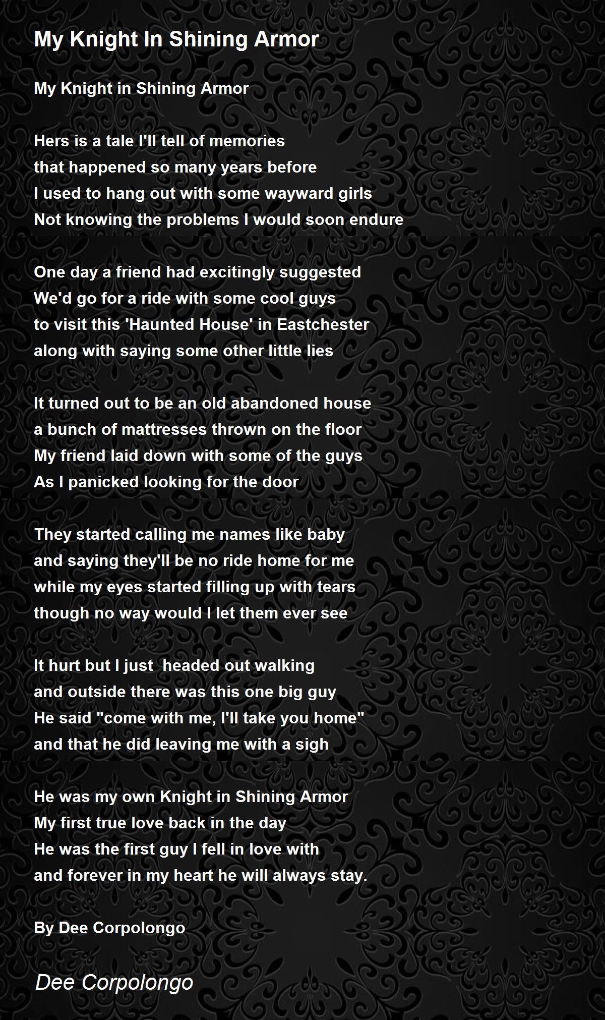 My Knight In Shining Armor - My Knight In Shining Armor Poem by Dee ...