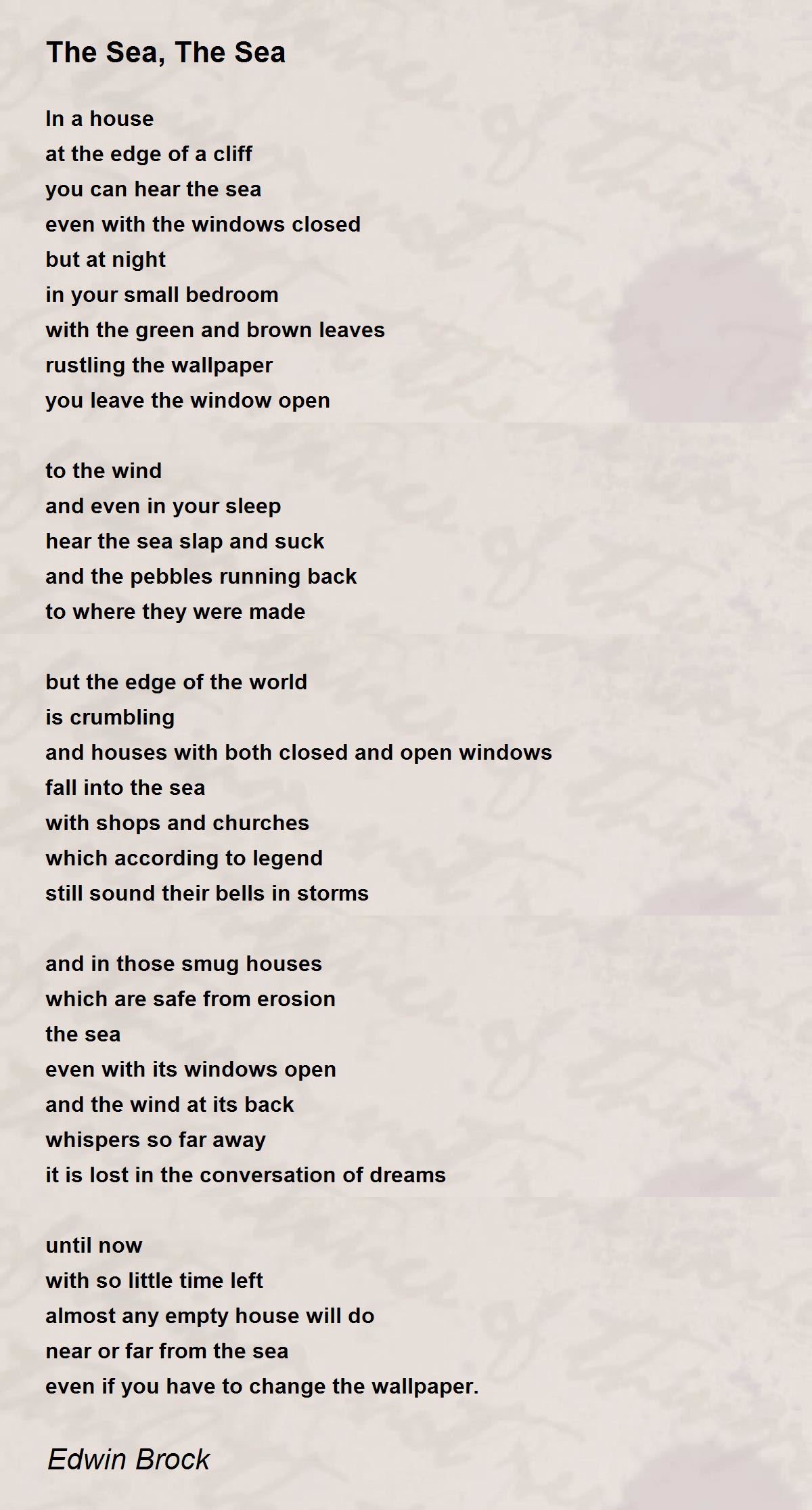 The Sea, The Sea Poem by Edwin Brock - Poem Hunter