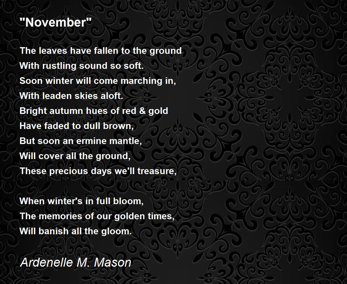 "November" Poem by Ardenelle M. Mason - Poem Hunter