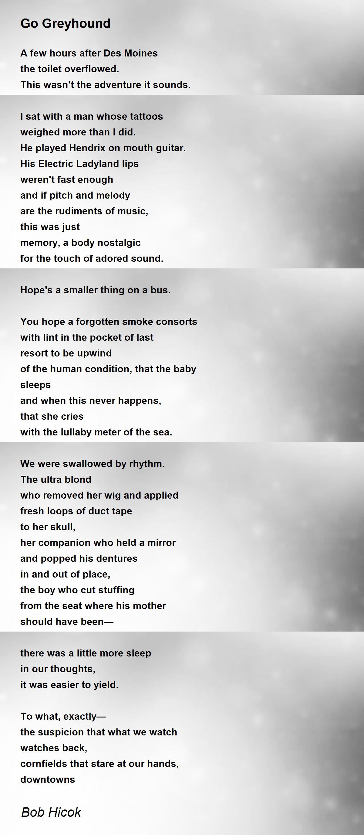 Go Greyhound Poem by Bob Hicok - Poem Hunter