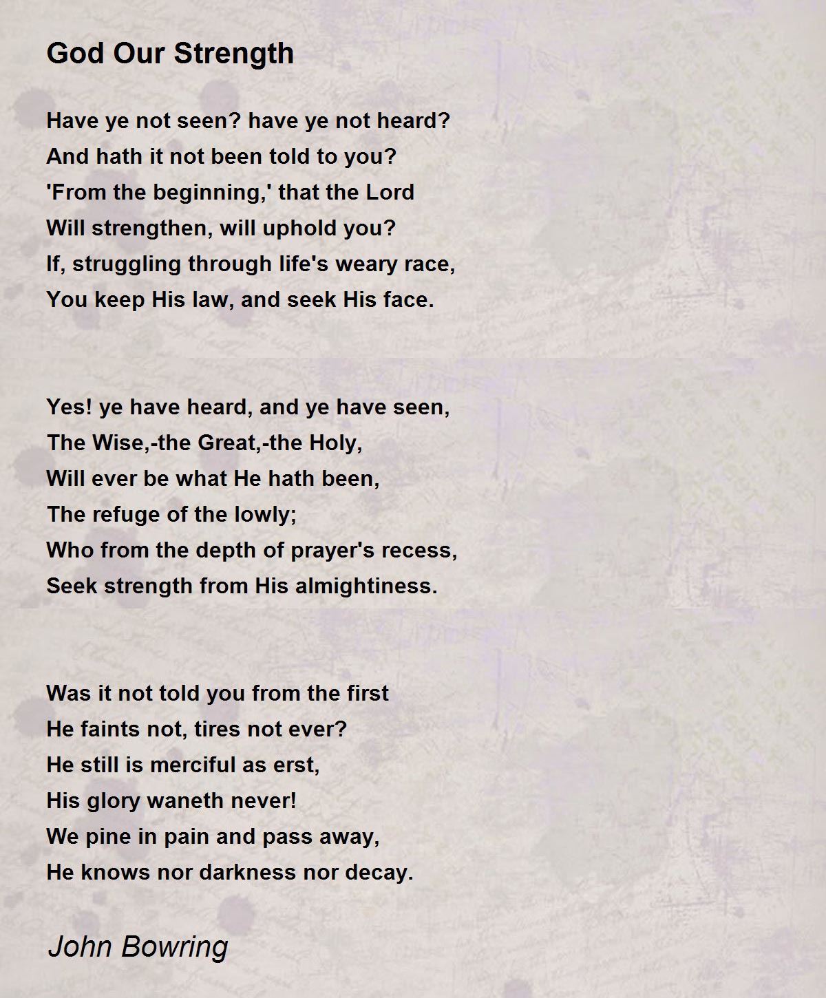 God Our Strength - God Our Strength Poem by John Bowring