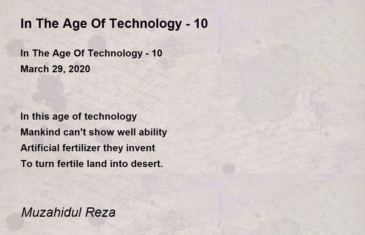 In The Age Of Technology - 10 - In The Age Of Technology - 10 Poem by ...