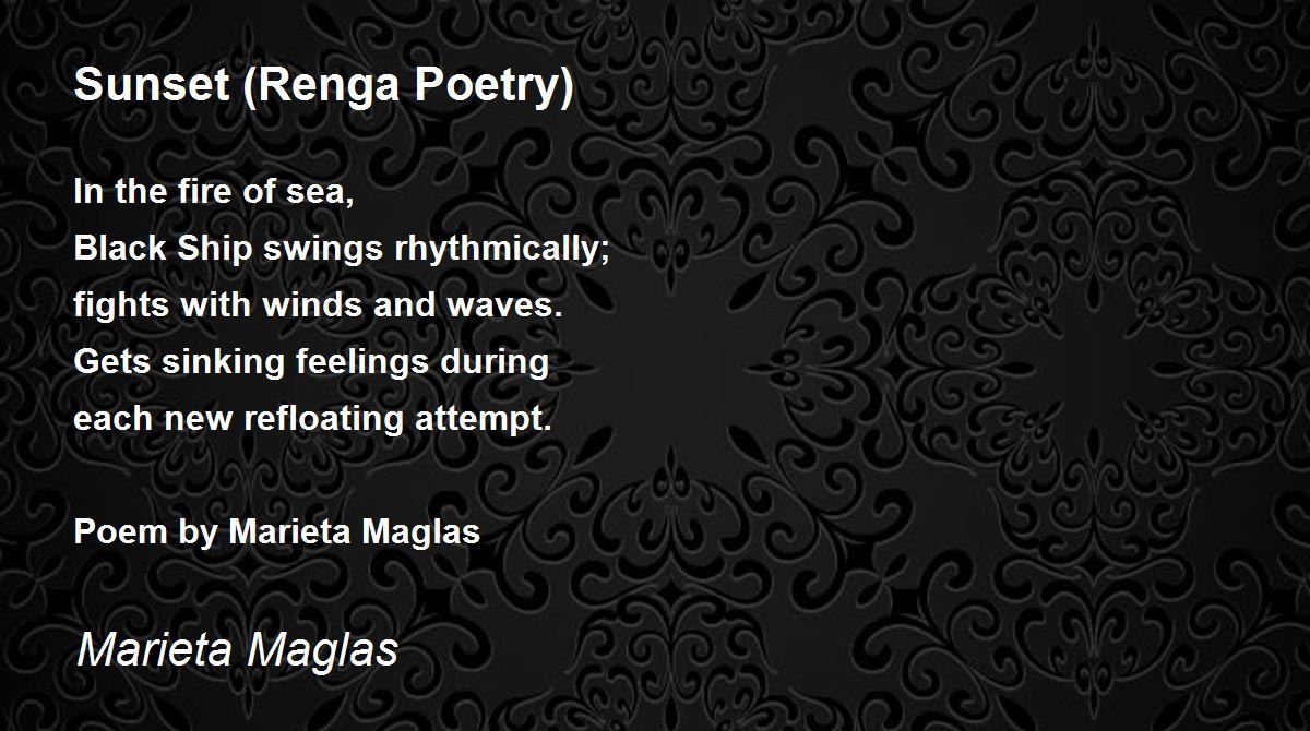 Sunset (Renga Poetry) - Sunset (Renga Poetry) Poem by Marieta Maglas