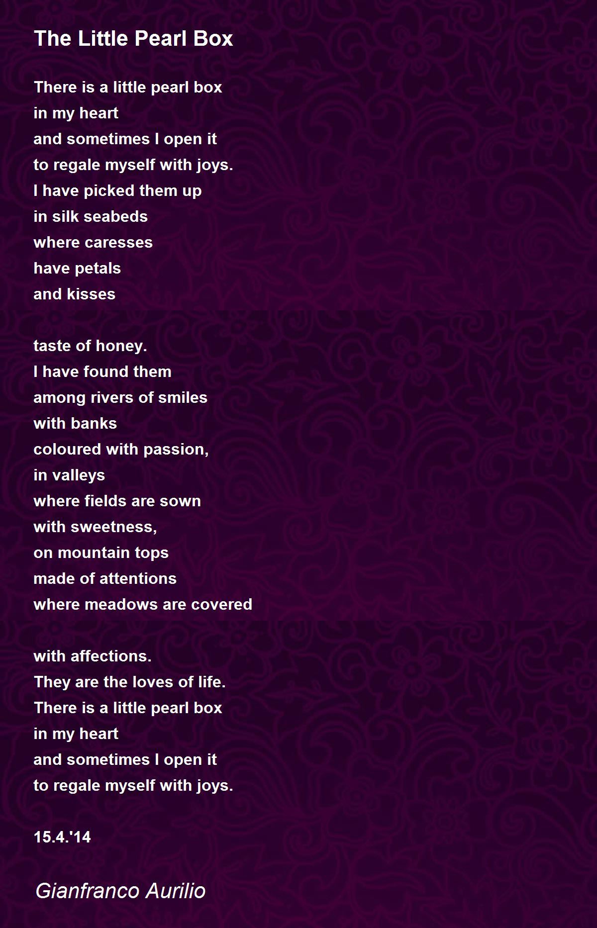 The Little Pearl Box - The Little Pearl Box Poem by Gianfranco Aurilio