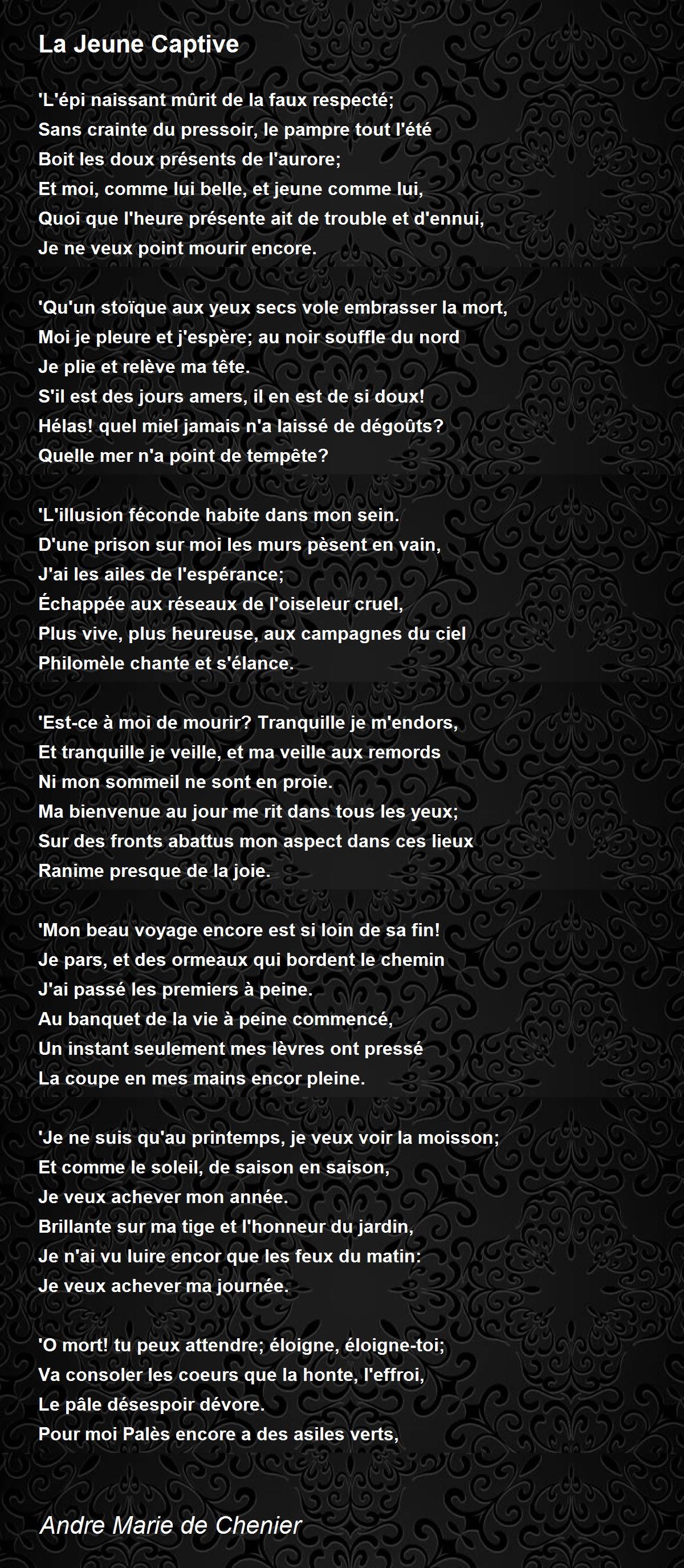 La Jeune Captive - La Jeune Captive Poem by Andre Marie de Chenier