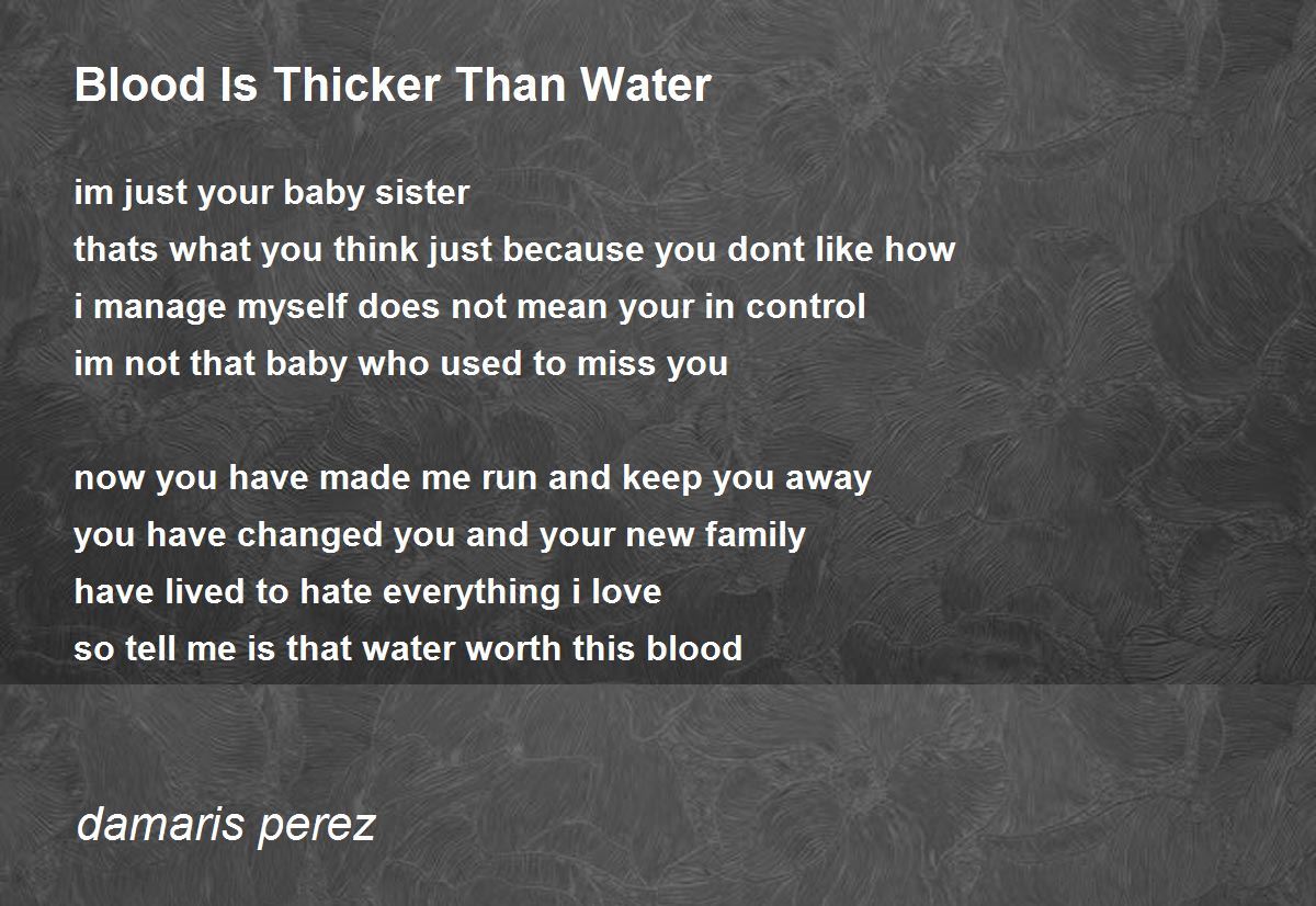 Water Thicker Than Blood Quotes