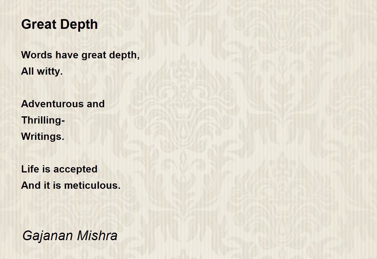 Great Depth - Great Depth Poem by Gajanan Mishra