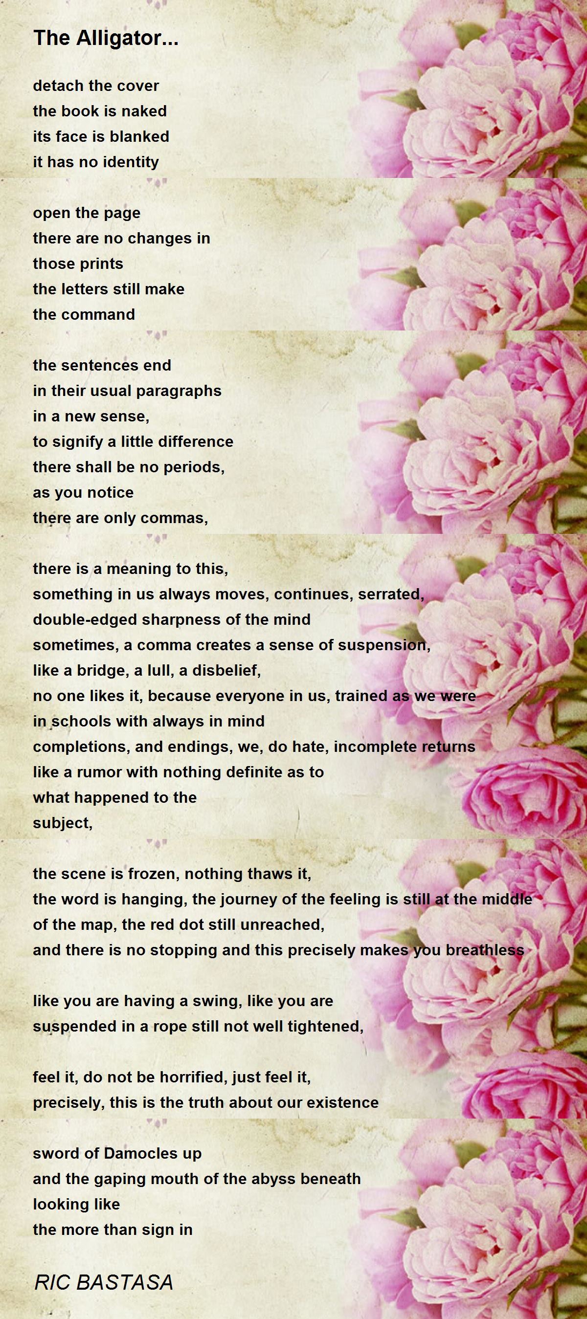 The Alligator... by RIC BASTASA - The Alligator... Poem