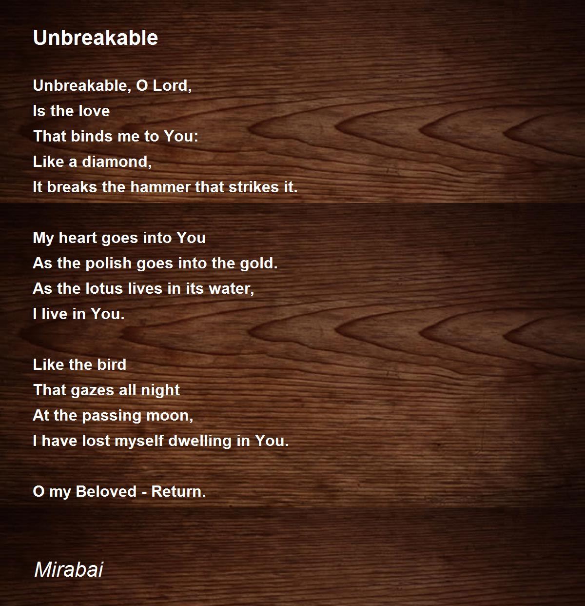 Unbreakable Poem by Mirabai - Poem Hunter