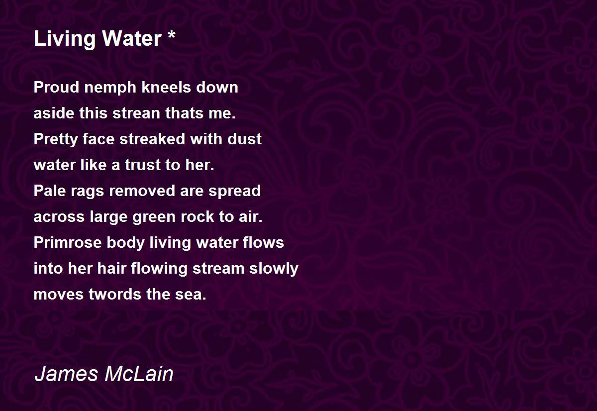 Living Water Poem By William Cowper - Save Water Poem In English Water ...