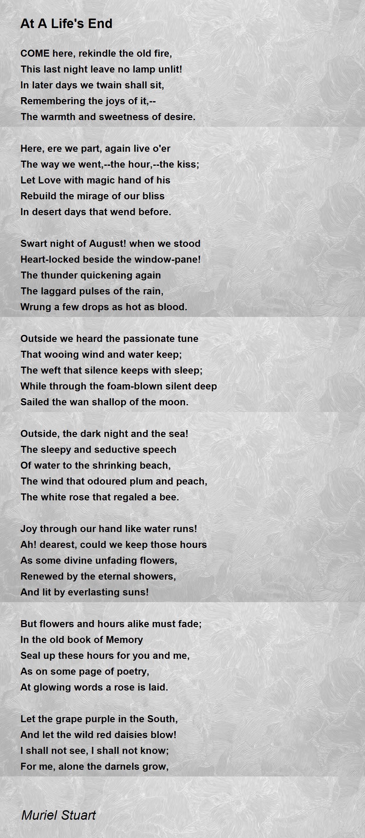 At A Life's End - At A Life's End Poem by Muriel Stuart