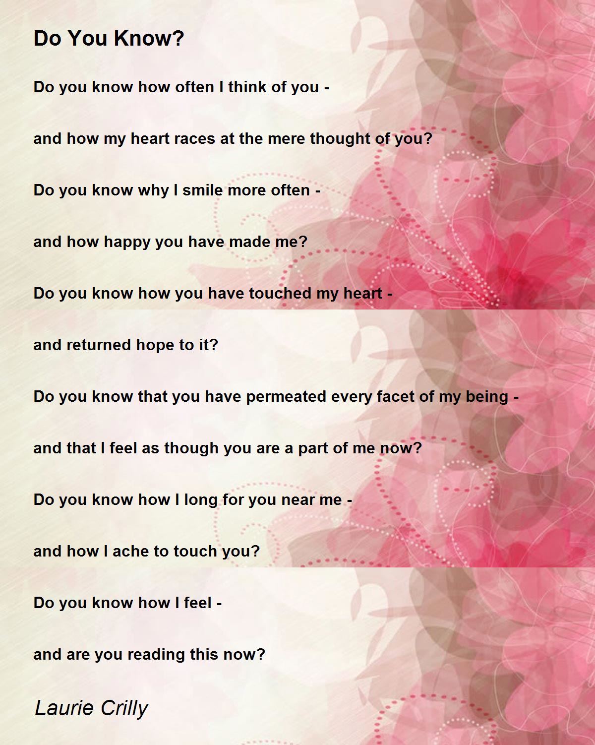Do You Know? by Laurie Crilly - Do You Know? Poem