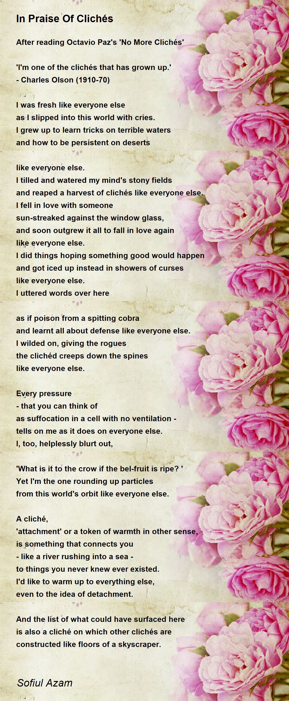 In Praise Of Clichés Poem by Sofiul Azam - Poem Hunter