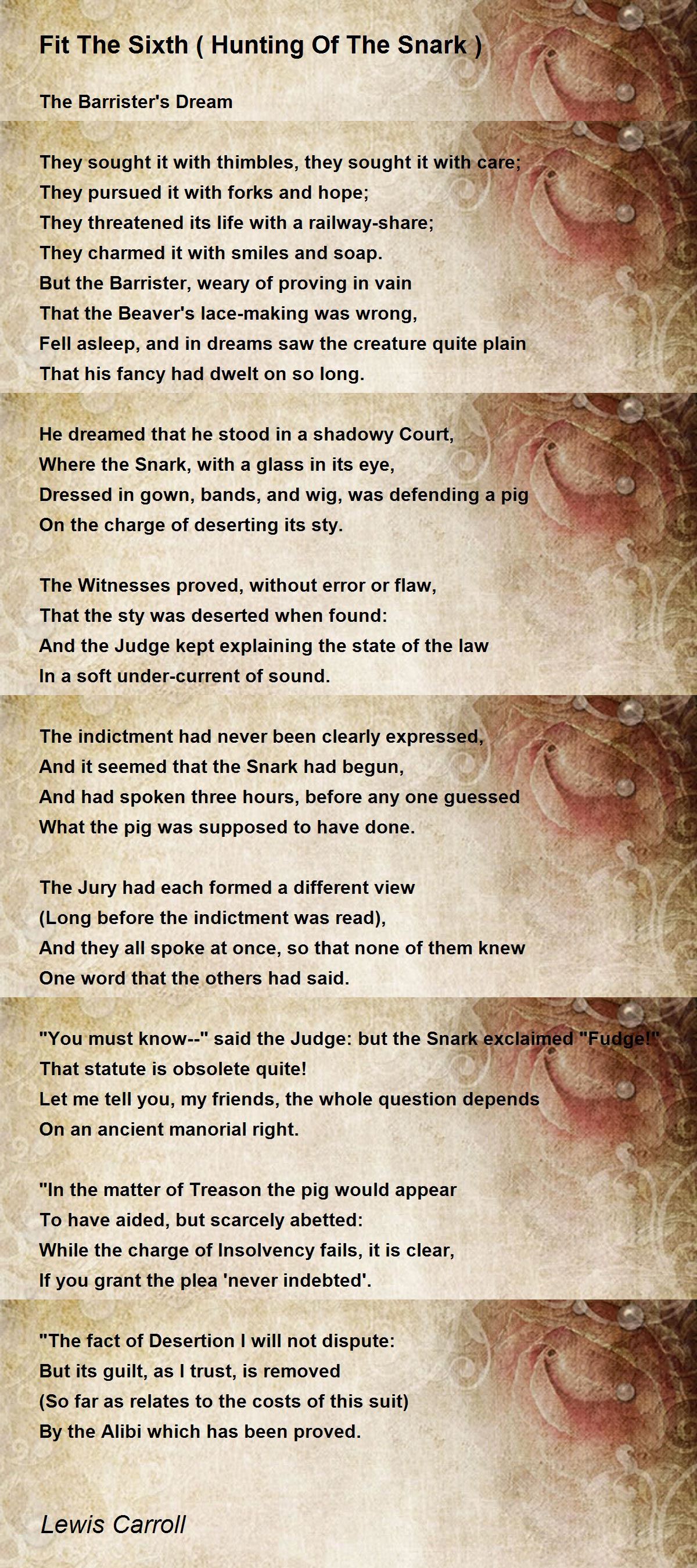 Fit The Sixth ( Hunting Of The Snark ) Poem by Lewis Carroll - Poem Hunter