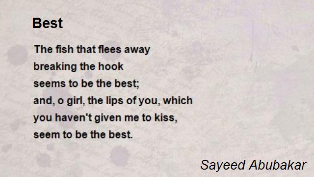 The Best by Sayeed Abubakar - The Best Poem