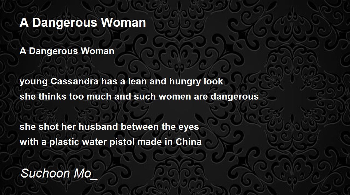 Dangerous Poem Quotes