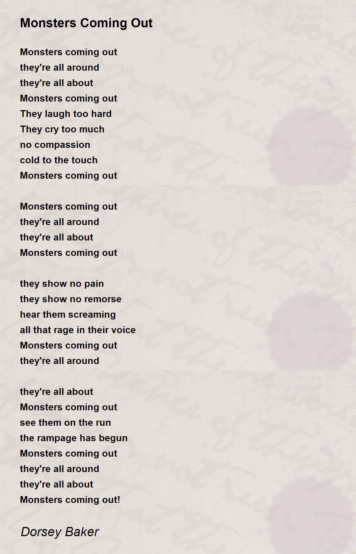 Monsters Coming Out Poem by Dorsey Baker - Poem Hunter