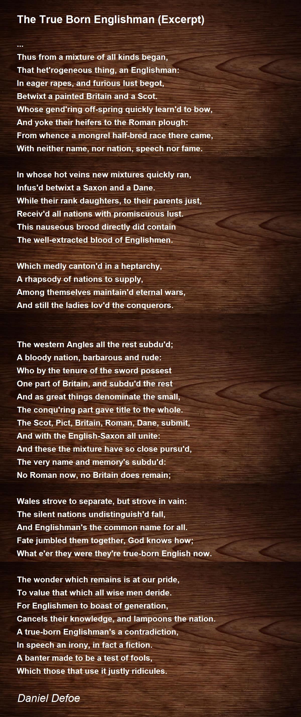 The True Born Englishman (Excerpt) Poem by Daniel Defoe - Poem Hunter