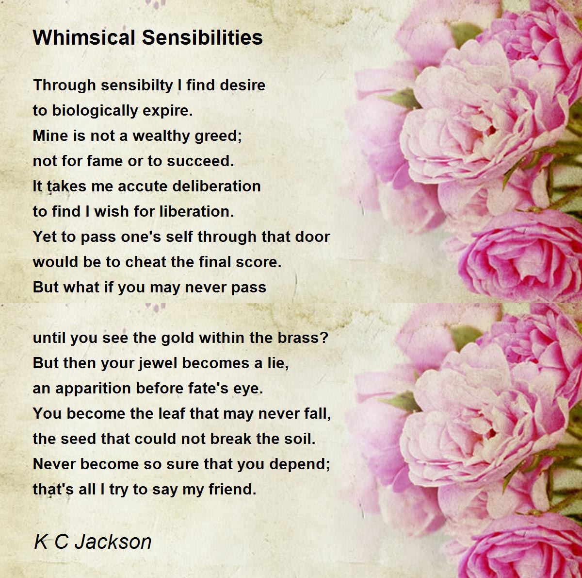 Whimsical Sensibilities Poem by K C Jackson - Poem Hunter